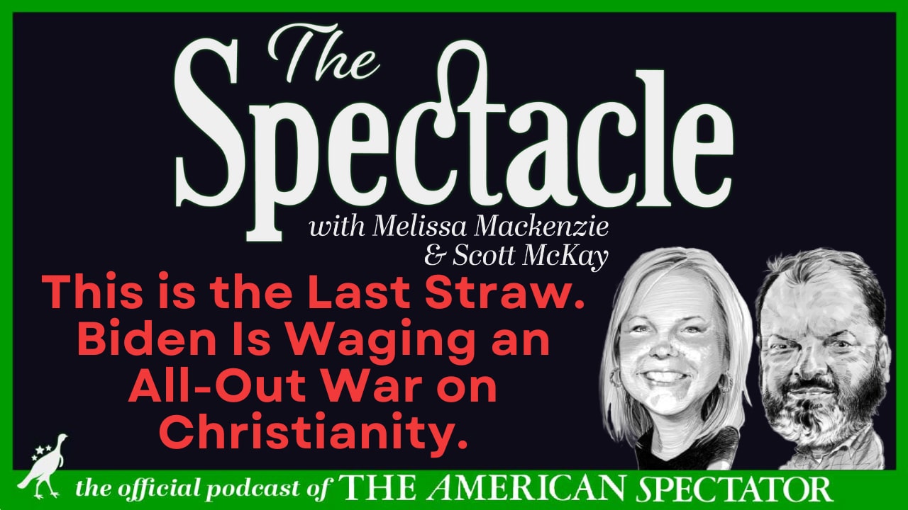 The Spectacle Podcast: This is the Last Straw. Biden Is Waging an All ...